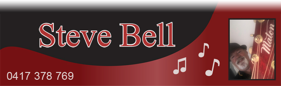 Steve Bell Music and Entertainment – Pubs & Clubs, Aged Care/Seniors ...